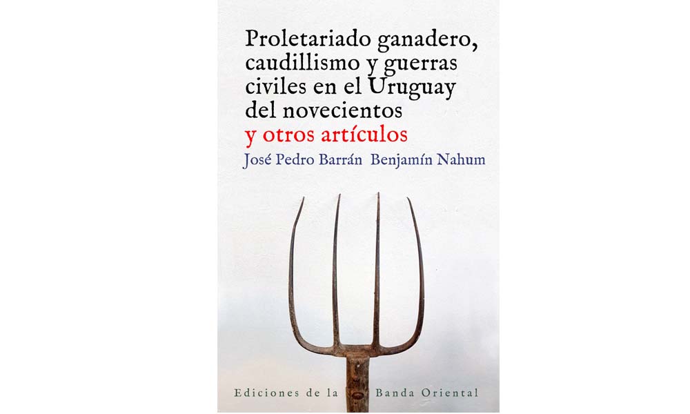 Textos poco conocidos de Barrán y Nahum - EL PAÍS Uruguay